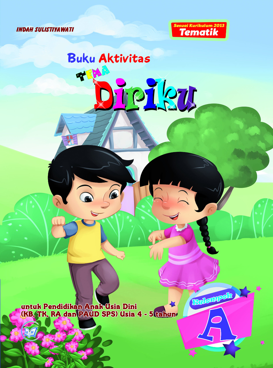 Buku Aktivitas A tema Diriku - Penerbit Bukit Mas Mulia
