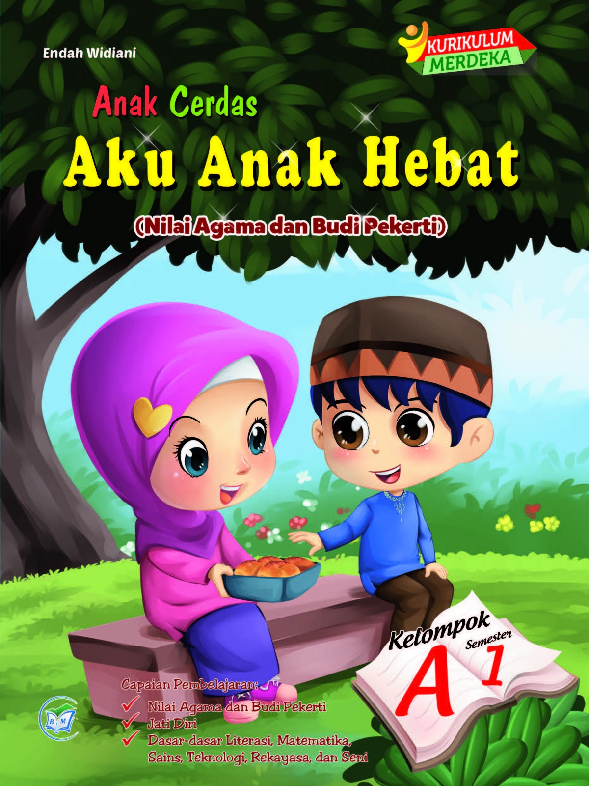Buku TK Kurikulum Merdeka Aku Anak Hebat A (Tema Moral-moral & Budi ...