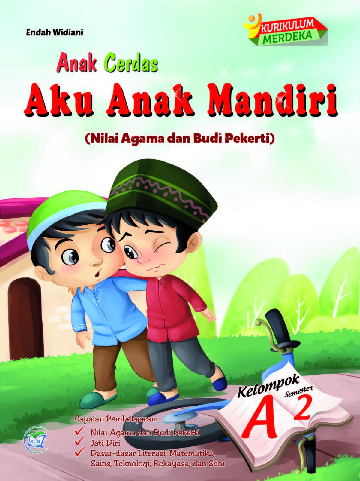 Buku TK Kurikulum Merdeka Aku Anak Mandiri A (Tema Moral & Budi Pekerti ...