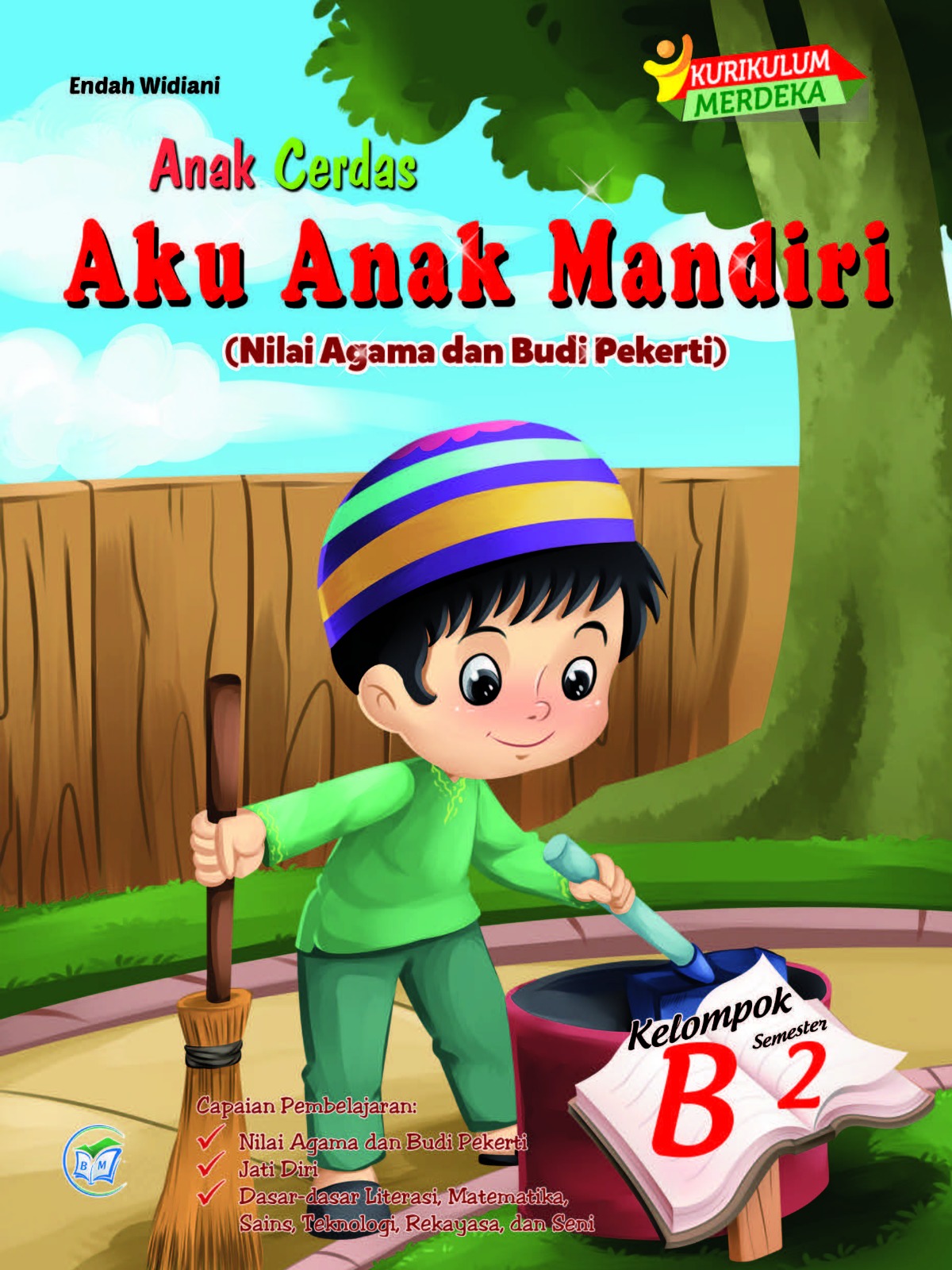 Buku TK Kurikulum Merdeka Aku Anak Mandiri B (Tema Moral & Budi Pekerti ...