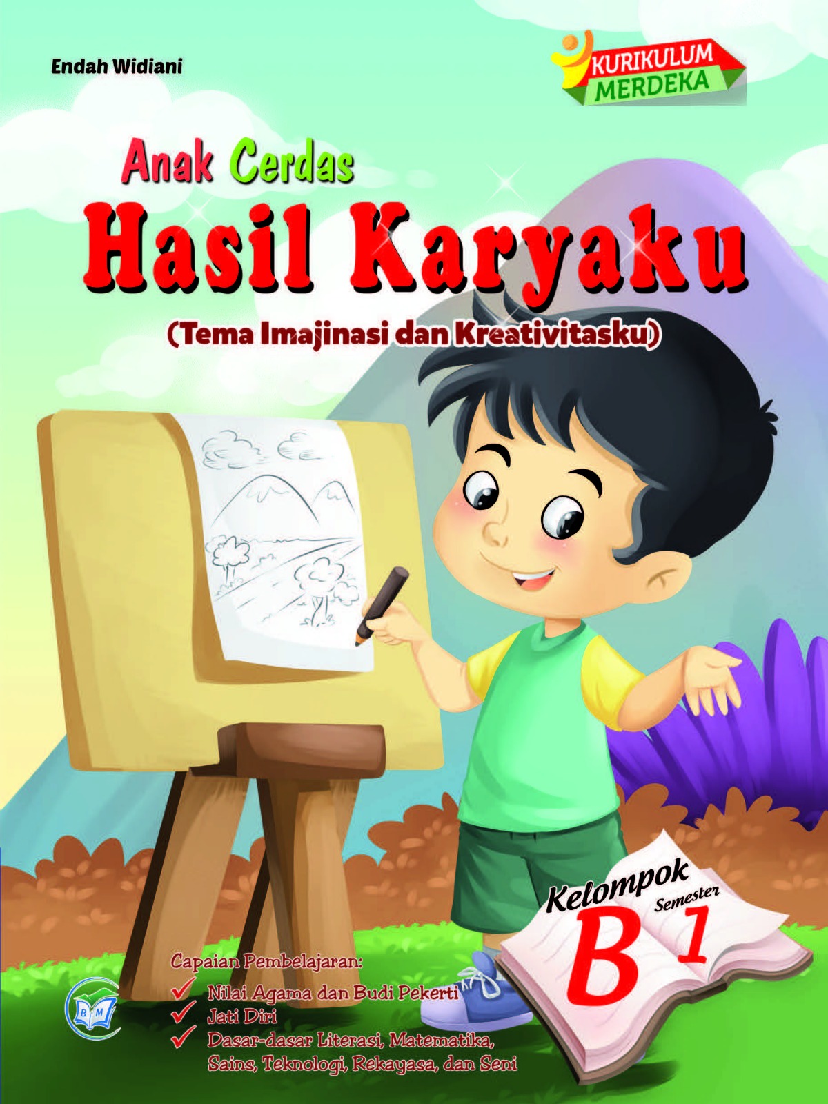 Buku TK Kurikulum Hasil Karyaku B (Tema Imajinasi & Bekerjasama) - Penerbit Bukit Mas Mulia