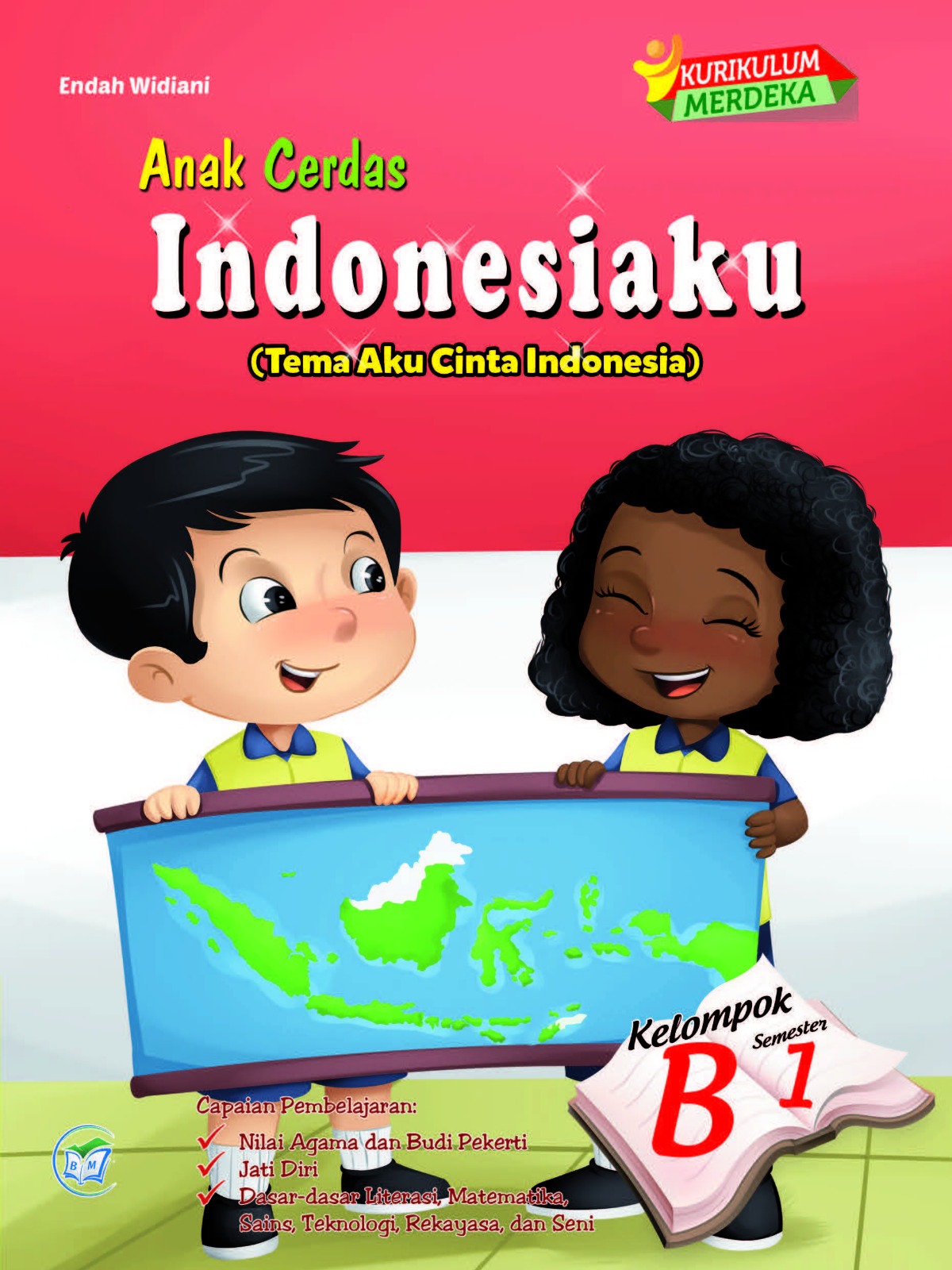 Buku TK Kurikulum Merdeka Indonesiaku B (Tema Aku Cinta Indonesia ...